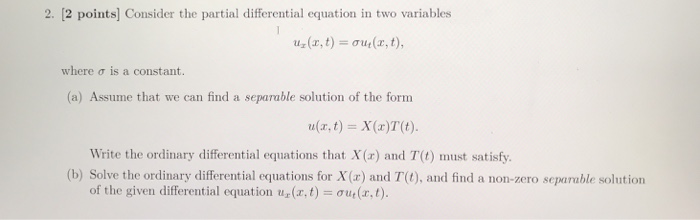 Solved Consider the partial differential equation in two | Chegg.com