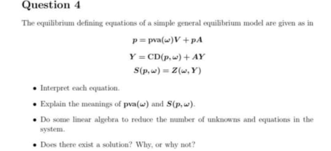 Question 4 The equilibrium defining equations of a | Chegg.com