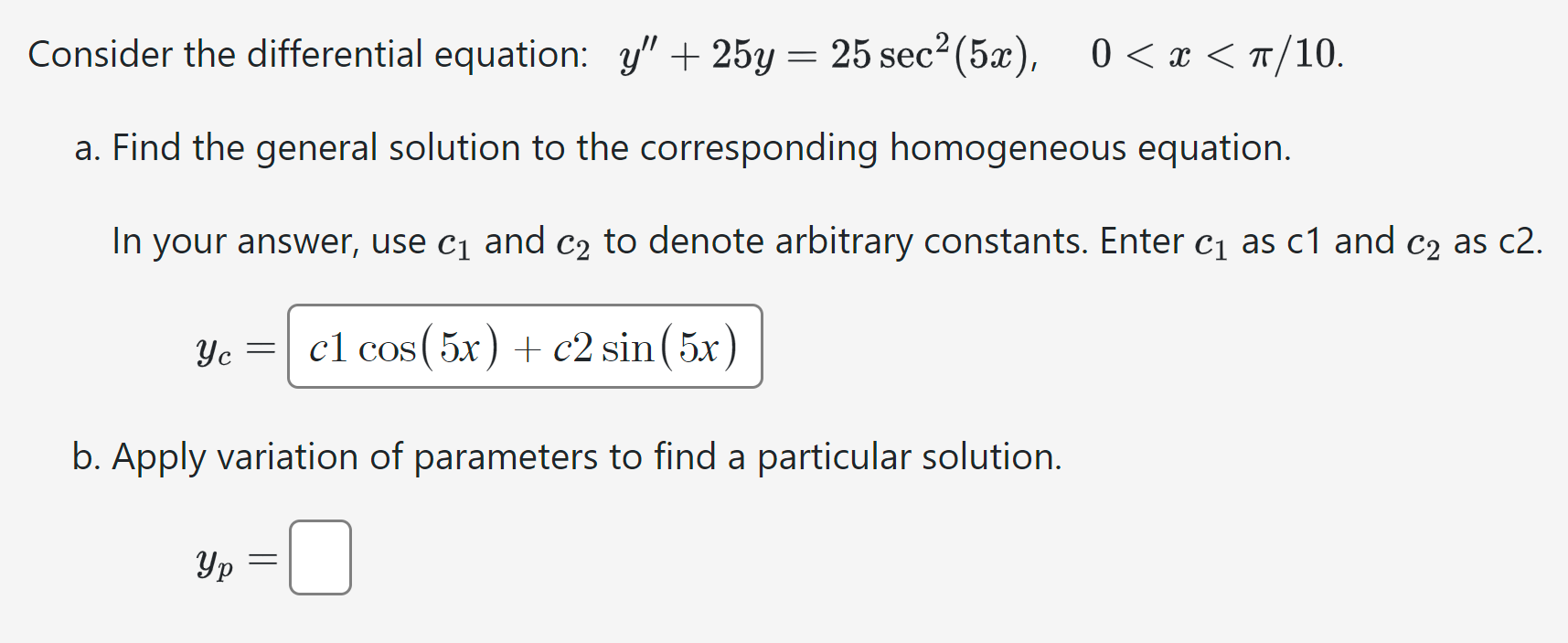 Solved Consider the differential equation: | Chegg.com