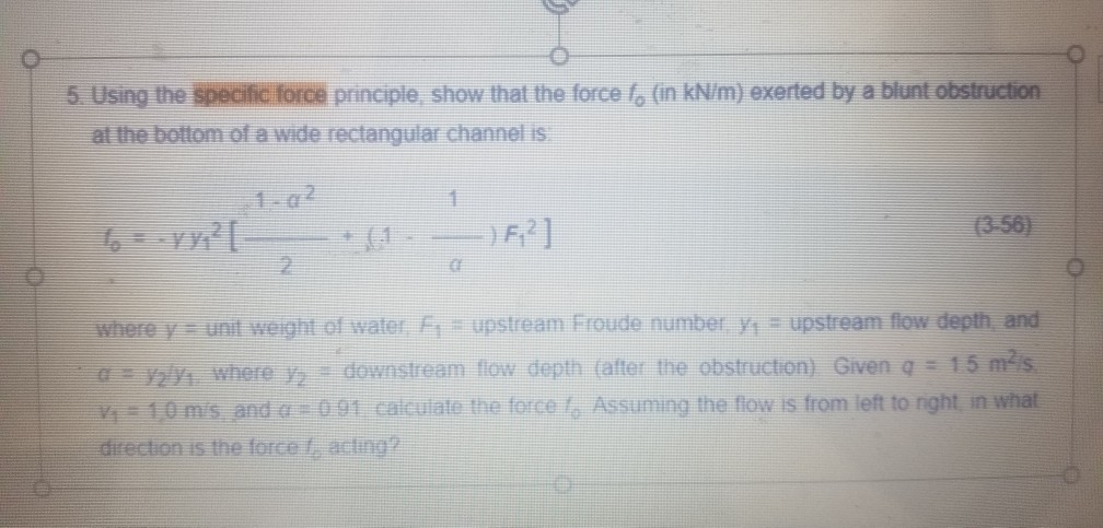 5. Using the specific force principle show that the | Chegg.com