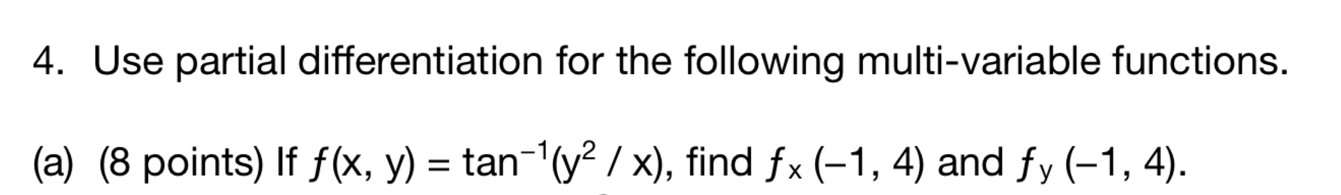 Solved Use partial differentiation for the following | Chegg.com