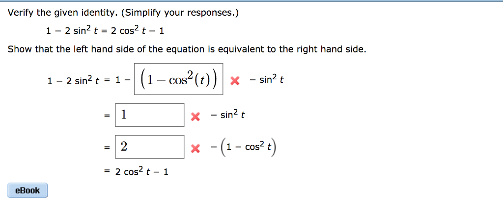 Solved Verify the given identity. (Simplify your responses.) | Chegg.com