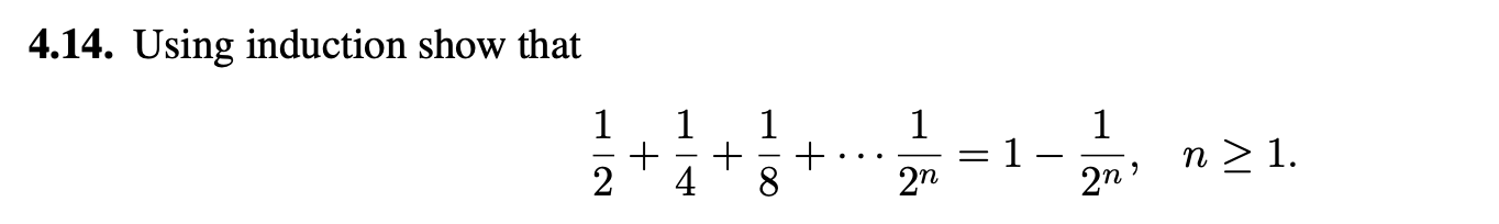 Solved 4.14. Using induction show that | Chegg.com