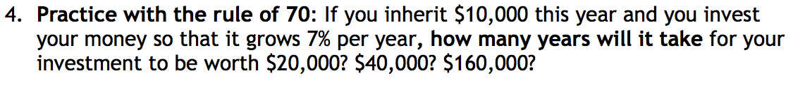 Solved 4. Practice with the rule of 70: If you inherit | Chegg.com