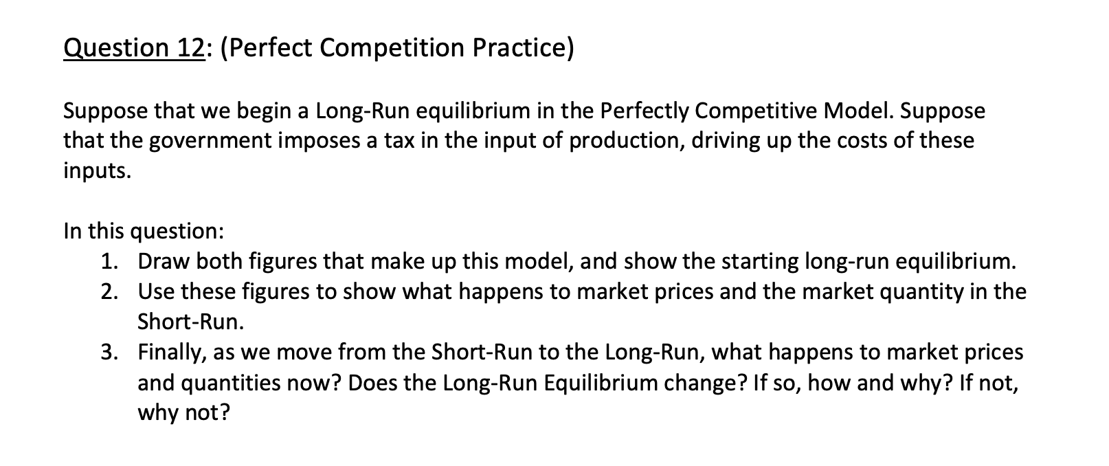Solved Question 12: (Perfect Competition Practice)Suppose | Chegg.com