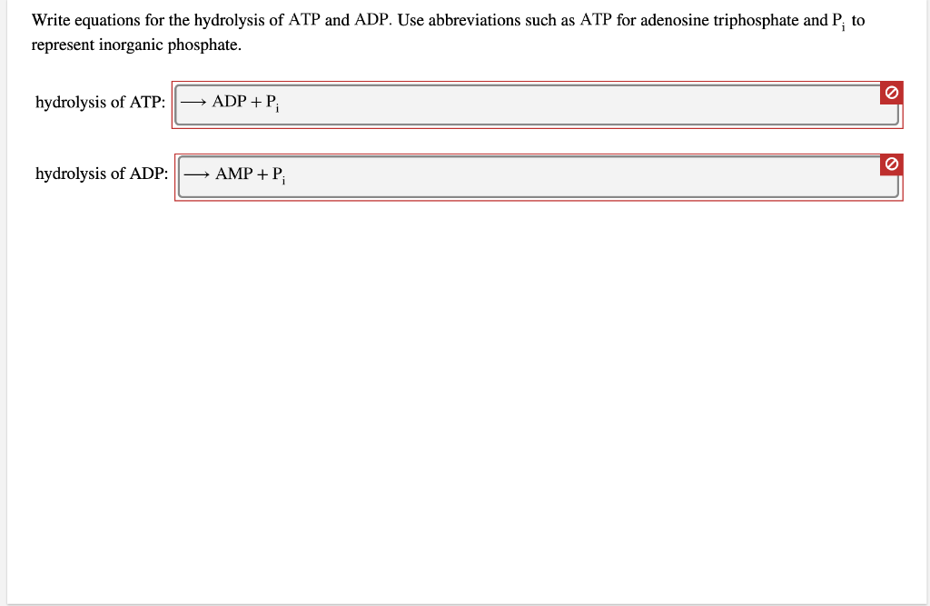 Write equations for the hydrolysis of ATP and ADP. | Chegg.com