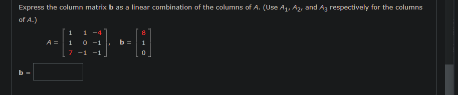 Solved Express the column matrix b as a linear combination | Chegg.com