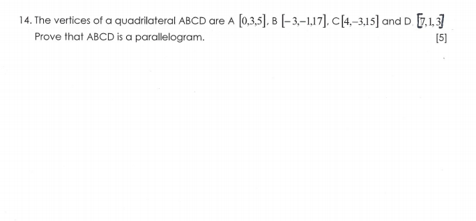 Solved 14. The vertices of a quadrilateral ABCD are A | Chegg.com