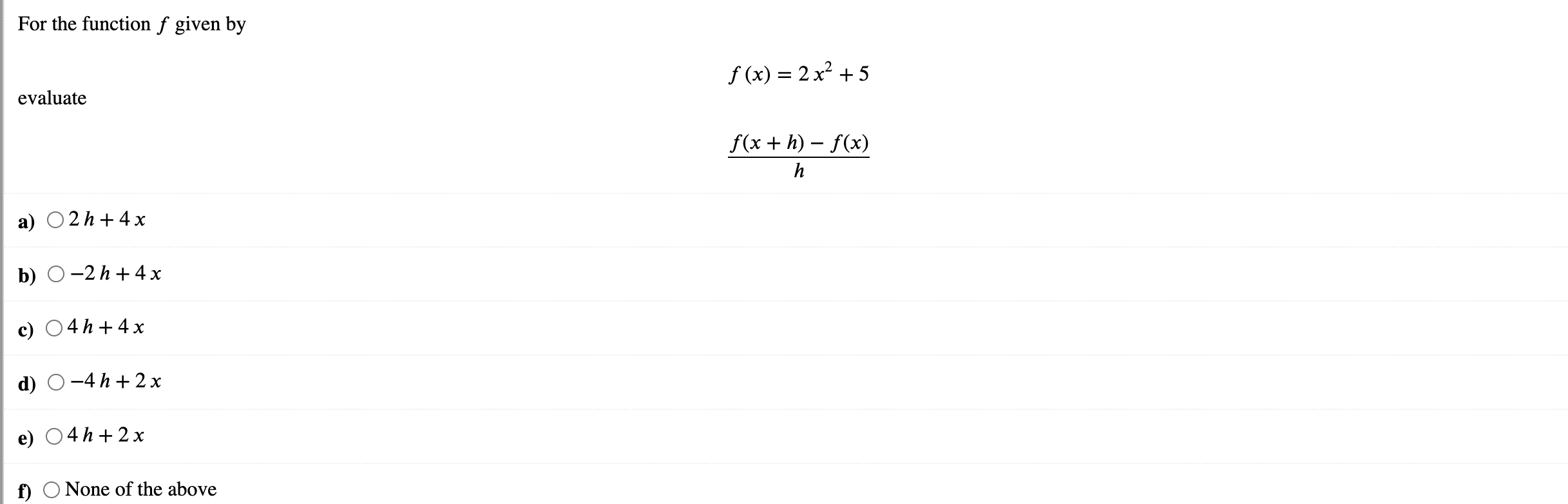Solved For the function f given by f(x)=2x2+5 evaluate | Chegg.com