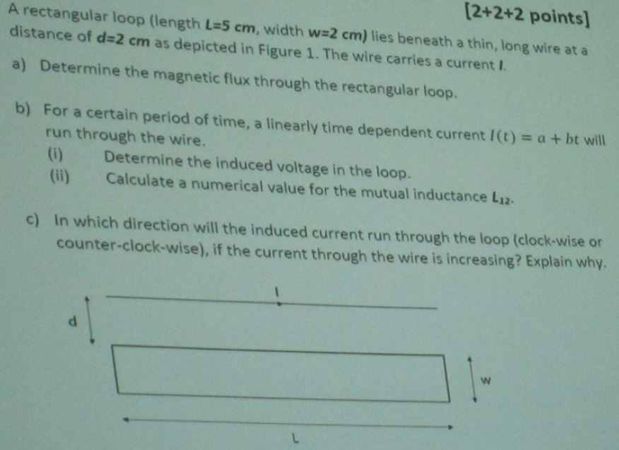 Solved (2+2+2 points] A rectangular loop (length L=5 cm, | Chegg.com