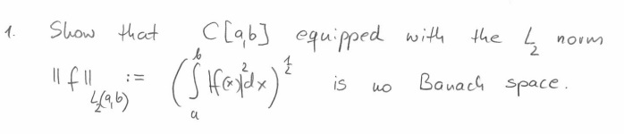 1. Show that C[ab] equipped with the į norm of | Chegg.com