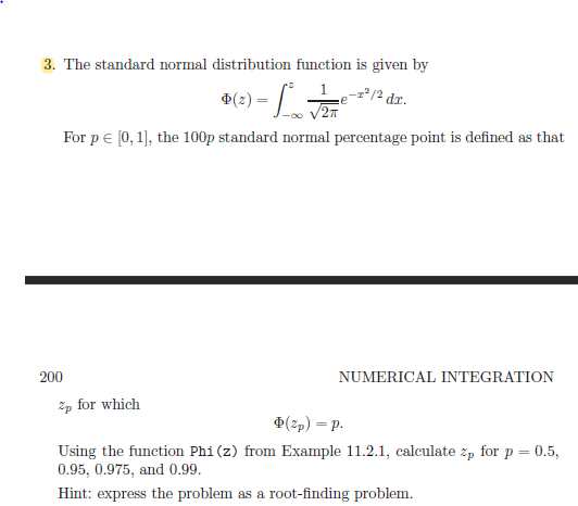 Solved 3. The standard normal distribution function is given | Chegg.com