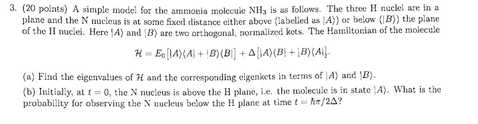 Solved (20 points) A simple model for the ammonia molecule | Chegg.com