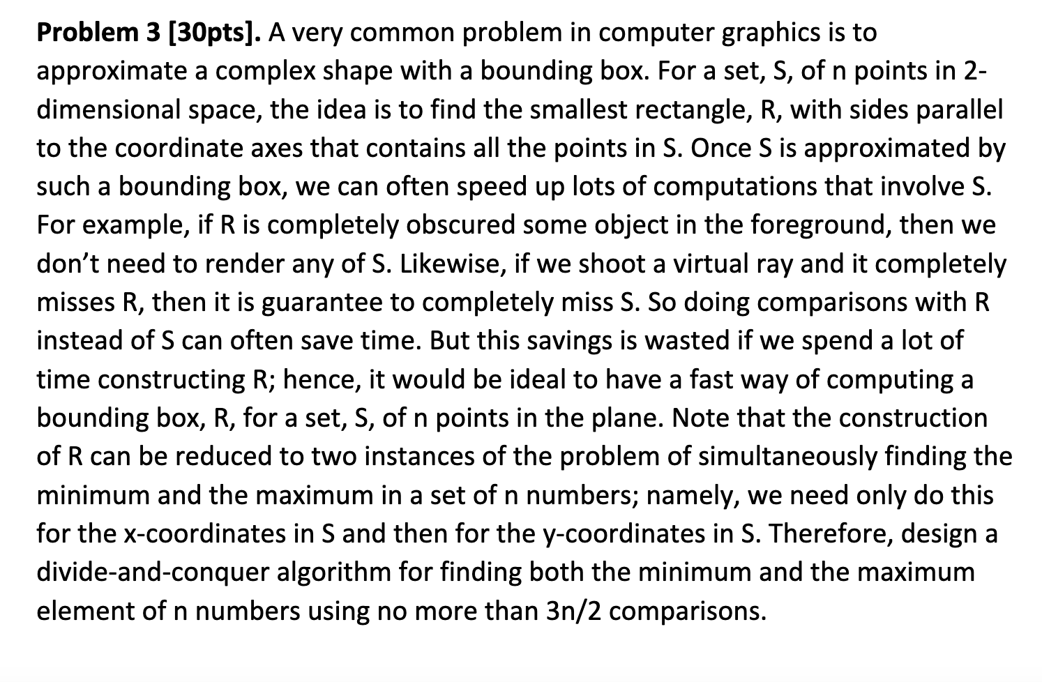 Solved Problem 3 [30pts]. A very common problem in computer | Chegg.com