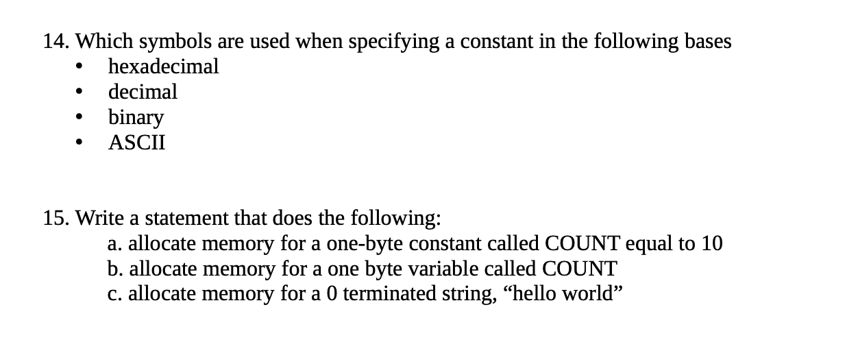 Solved 14. Which symbols are used when specifying a constant | Chegg.com