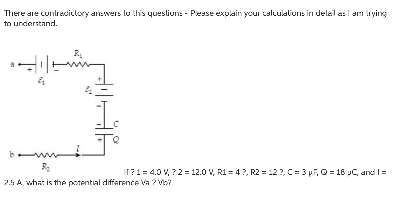 Solved There are contradictory answers to this questions - | Chegg.com