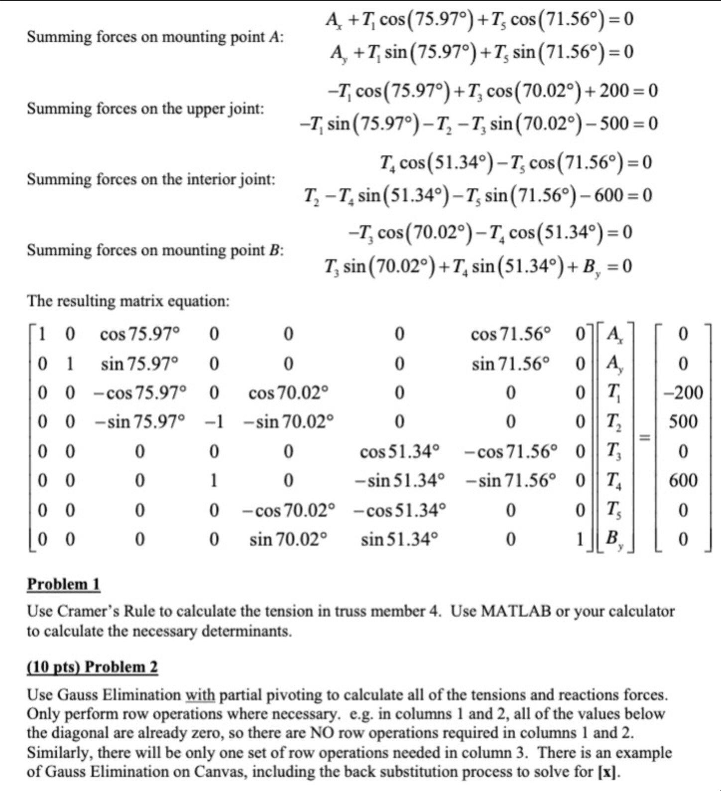 Solved Summing forces on mounting point A : | Chegg.com
