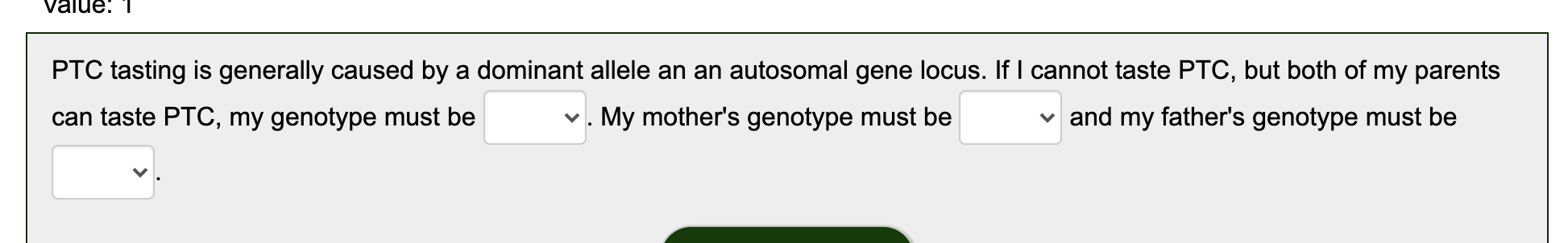 Solved value: PTC tasting is generally caused by a dominant | Chegg.com