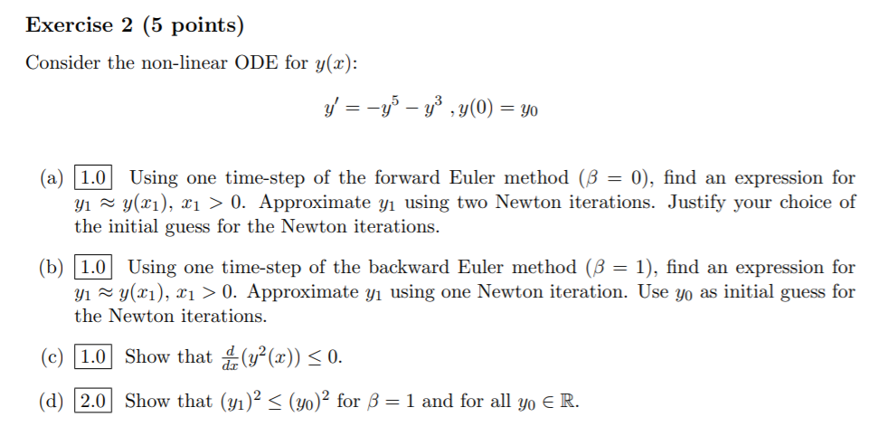 Solved Exercise 2 (5 points) Consider the non-linear ODE for | Chegg.com
