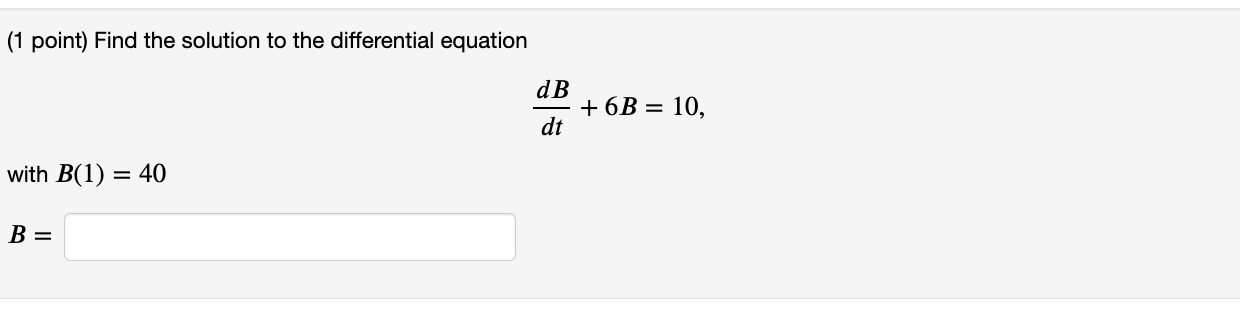 Solved (1 point) Find the solution to the differential | Chegg.com