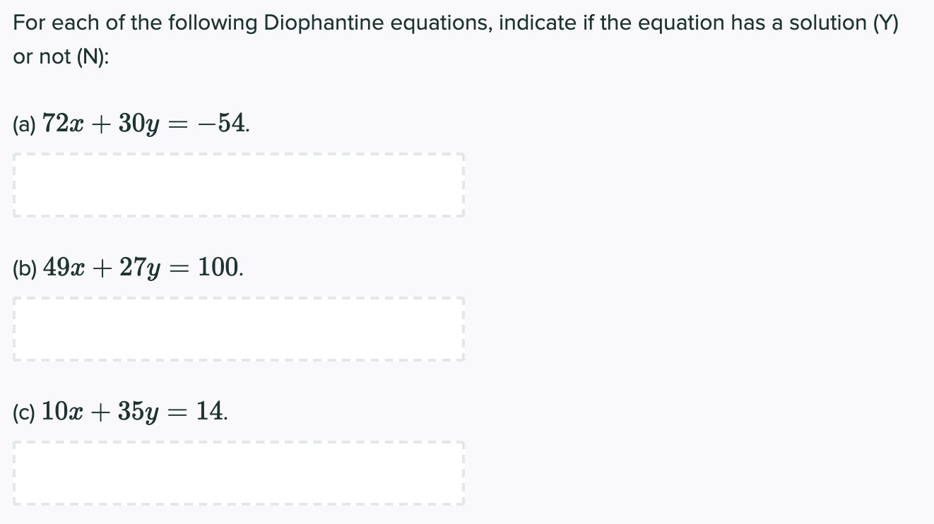 Solved For each of the following Diophantine equations, | Chegg.com