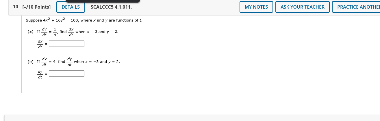 Solved Suppose 4x2+16y2=100, where x and y are functions of | Chegg.com