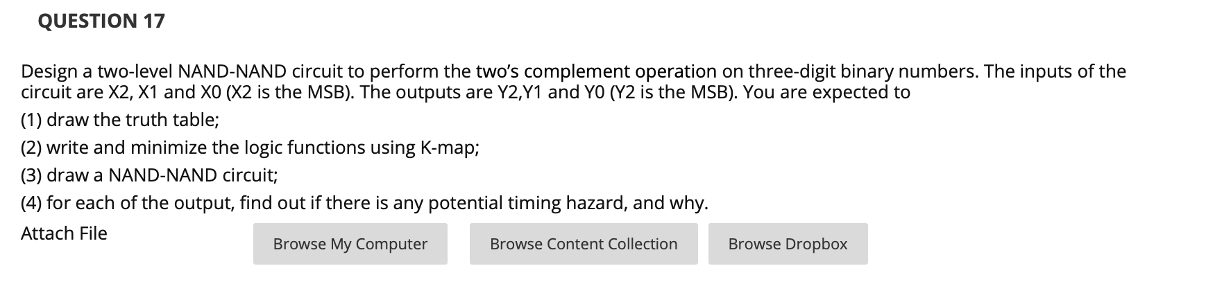 Solved QUESTION 17 Design a two-level NAND-NAND circuit to | Chegg.com