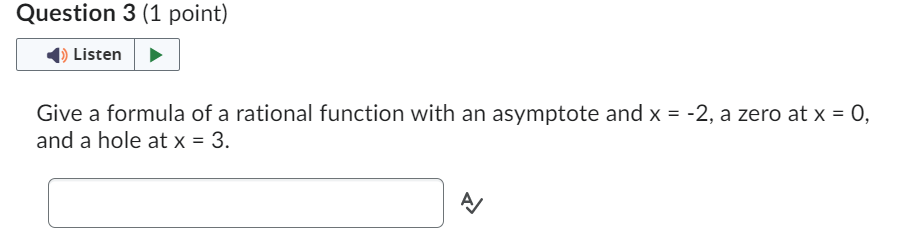 Solved Give a formula of a rational function with an | Chegg.com