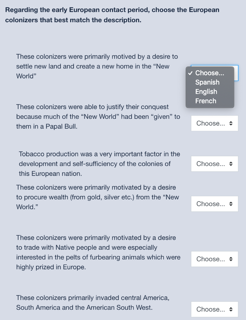 Regarding the early European contact period, choose | Chegg.com