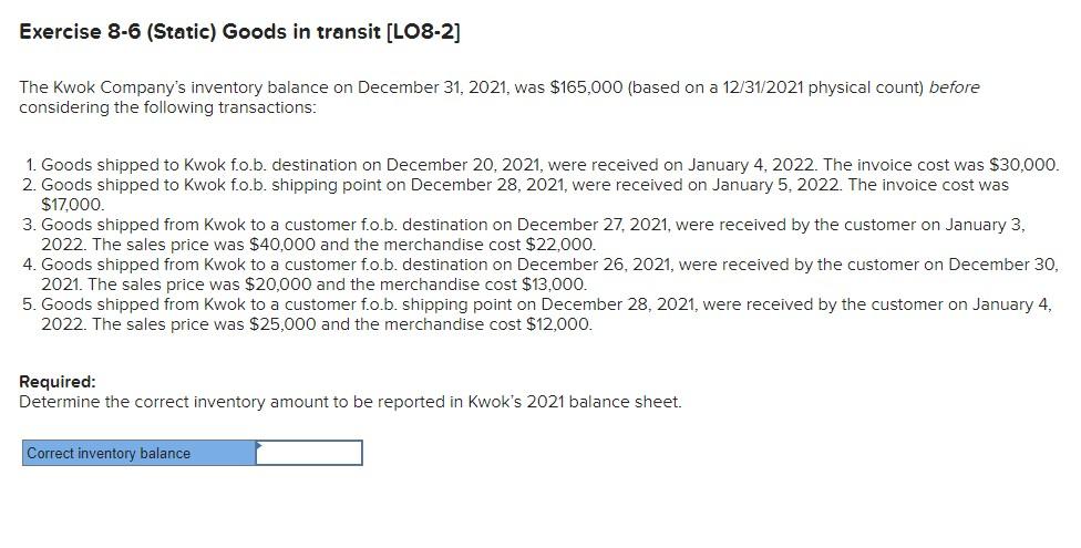Solved Exercise 8-6 (Static) Goods in transit [LO8-2] The | Chegg.com