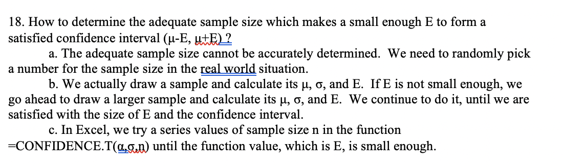 Solved 18. How to determine the adequate sample size which | Chegg.com