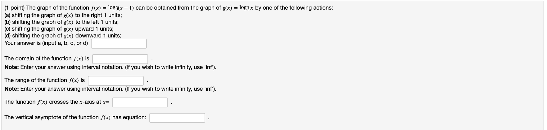 Solved (1 point) The graph of the function f(x) = log3(x - | Chegg.com
