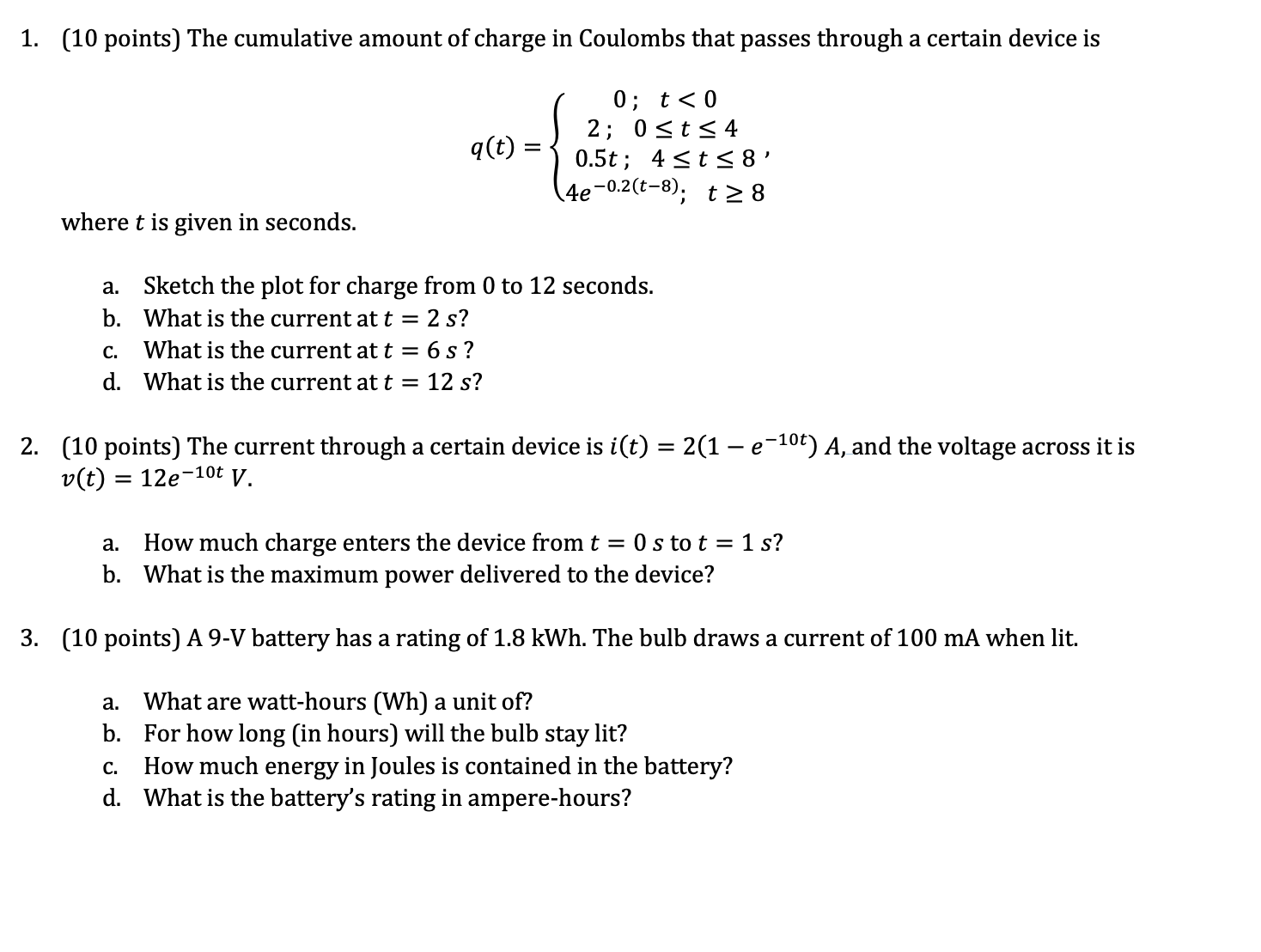 Solved (10 points) The cumulative amount of charge in | Chegg.com