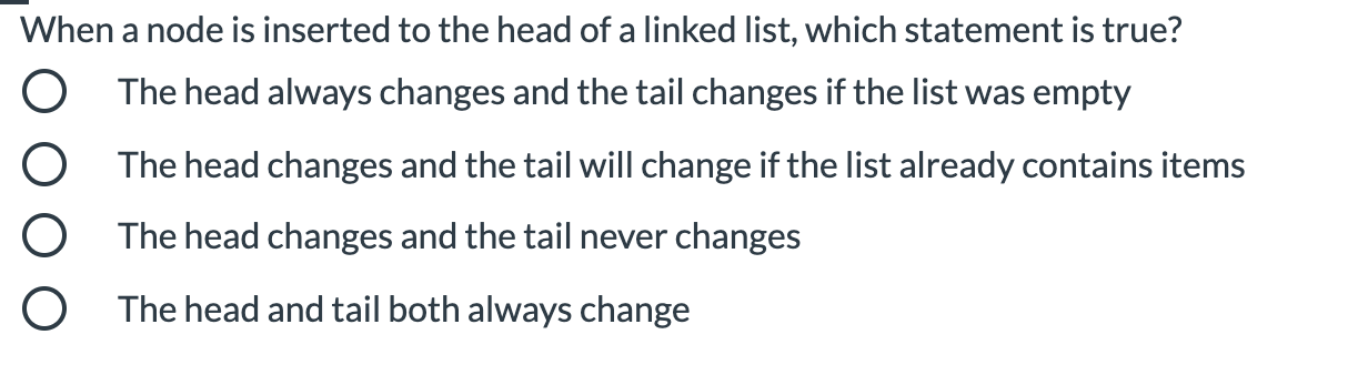 Solved When a node is inserted to the head of a linked list, | Chegg.com
