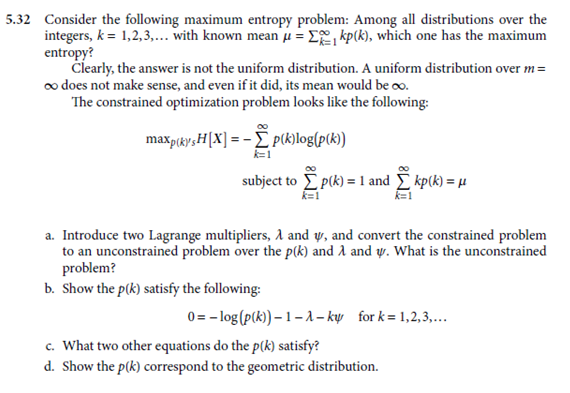 Solved Consider the following maximum entropy problem: Among | Chegg.com