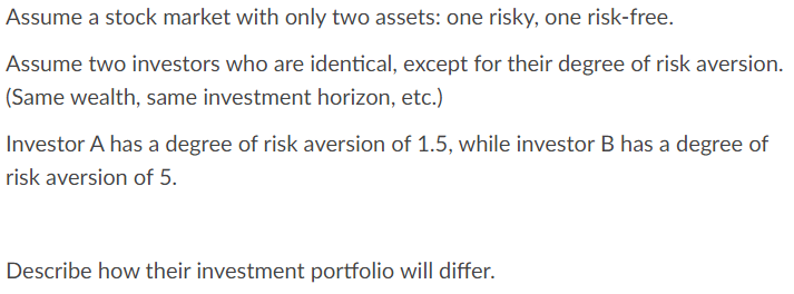 Solved Assume a stock market with only two assets: one | Chegg.com