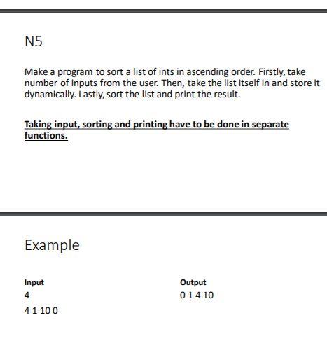 Solved N5 Make a program to sort a list of ints in ascending | Chegg.com
