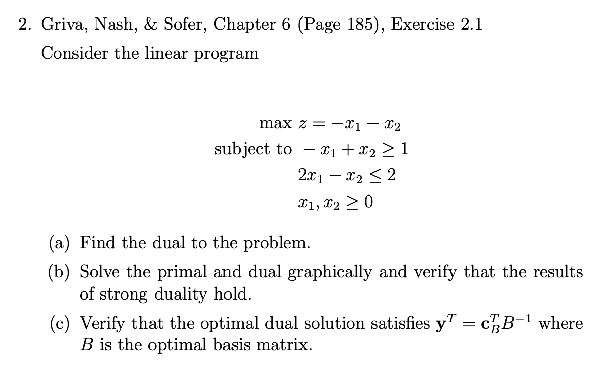 Solved 2. Griva, Nash, \& Sofer, Chapter 6 (Page 185), | Chegg.com