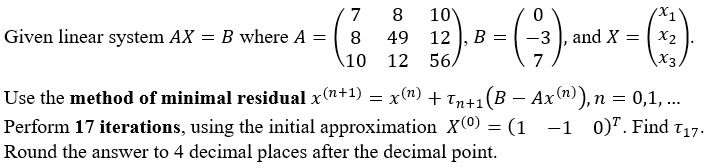 Solved I need matlab code.Given linear system Ax=B ﻿where | Chegg.com