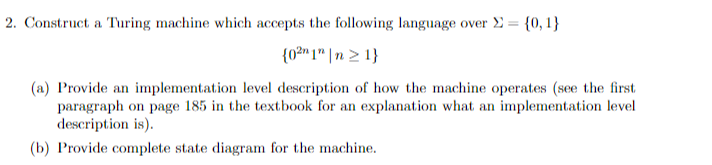 Solved Construct a Turing machine which accepts the | Chegg.com
