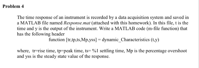 Solved Just need to know what the matlab function would be | Chegg.com
