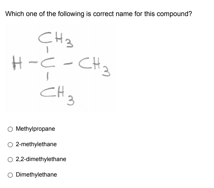 Solved Which one of the following is correct name for this | Chegg.com