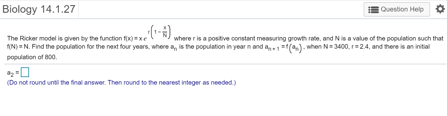 Solved Biology 14.1.27 Question Help 1-) The Ricker model is | Chegg.com