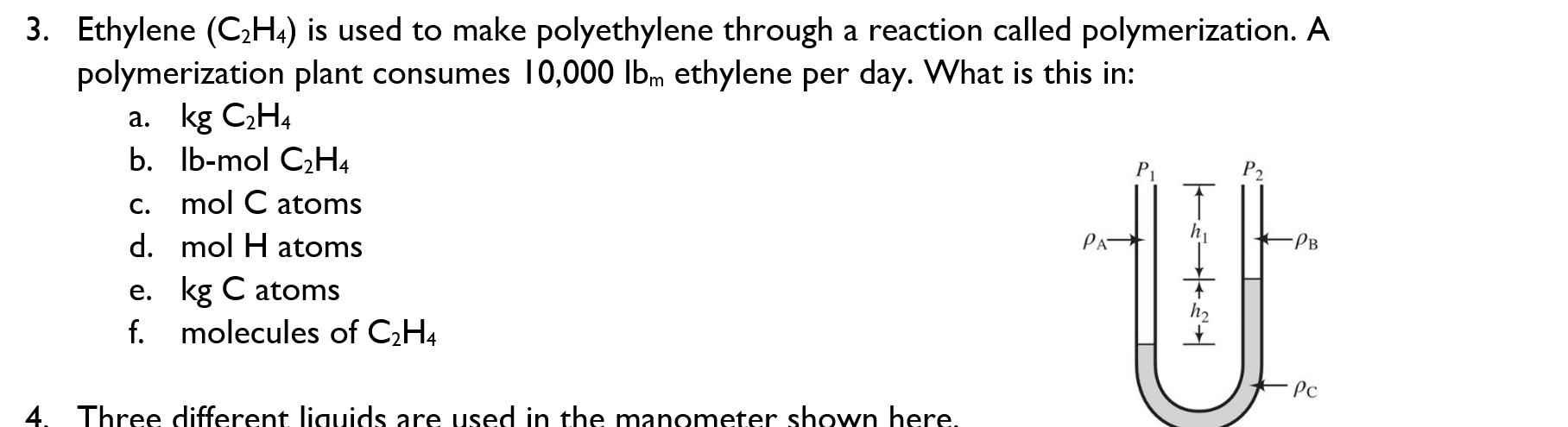 Solved 3. Ethylene (C2H4) is used to make polyethylene | Chegg.com