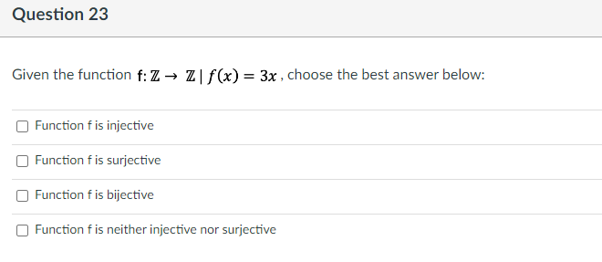 Solved Given the function f:Z→Z∣f(x)=3x, choose the best | Chegg.com
