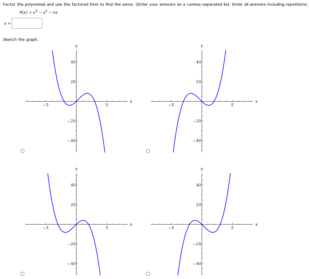 Solved Factor the polynomial and use the factored form to | Chegg.com