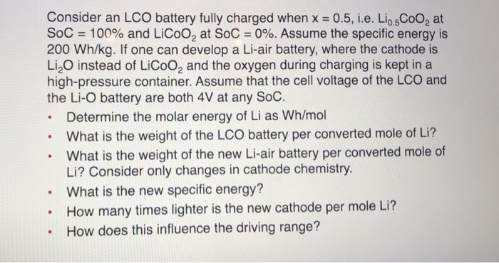 Consider an LCO battery fully charged when x 0.5, | Chegg.com