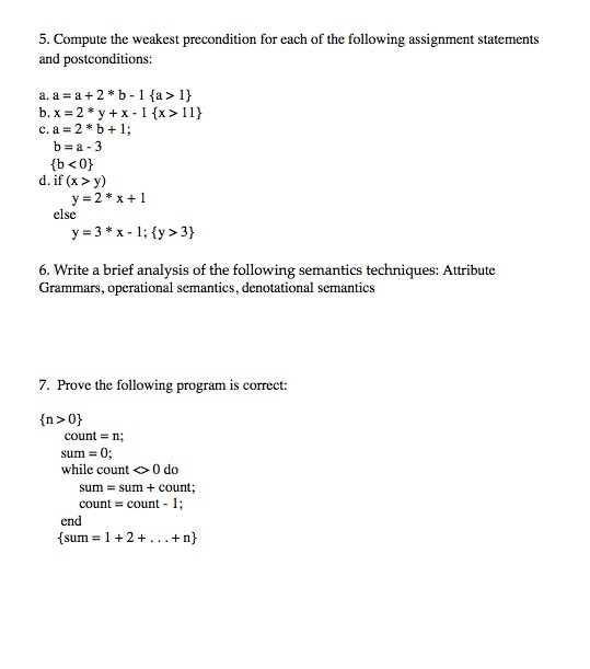 Solved 5. Compute the weakest precondition for each of the | Chegg.com