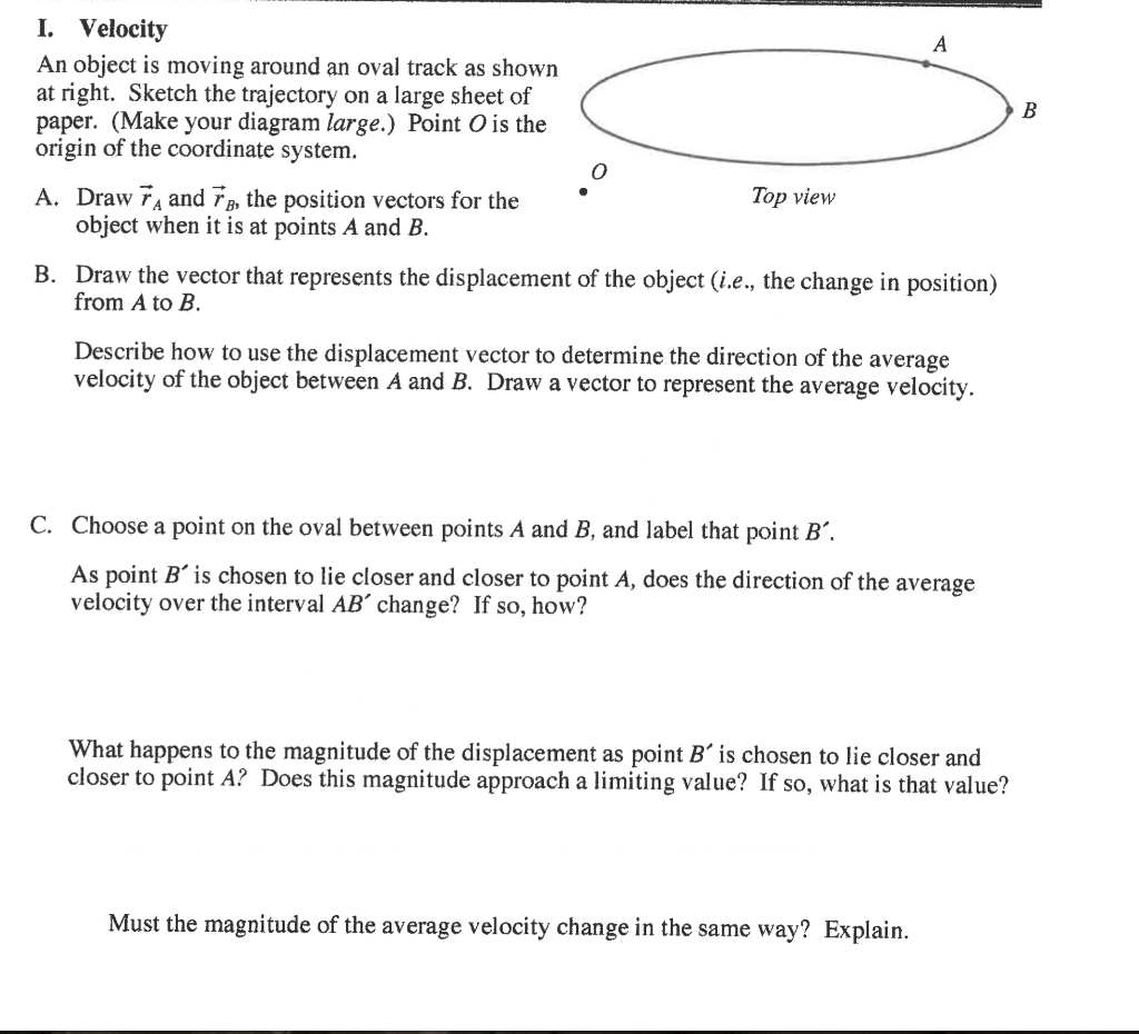 Solved B I. Velocity А An object is moving around an oval | Chegg.com