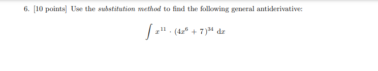 Solved 6. [10 points. Use the substitution method to find | Chegg.com
